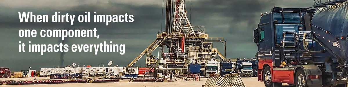 Oil and Gas SVCS - The impact of dirty oil | Chevron Lubricants (US)